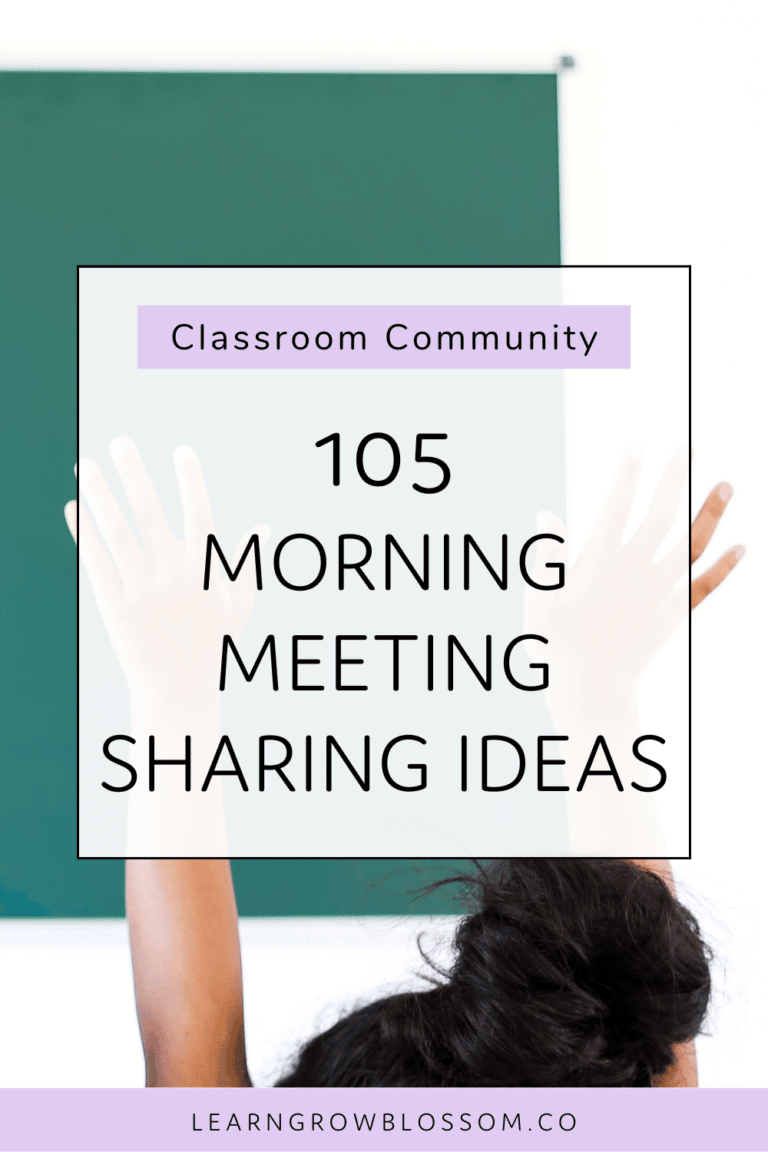 105 Morning Meeting Sharing Ideas You Can Use Today - Learn Grow Blossom