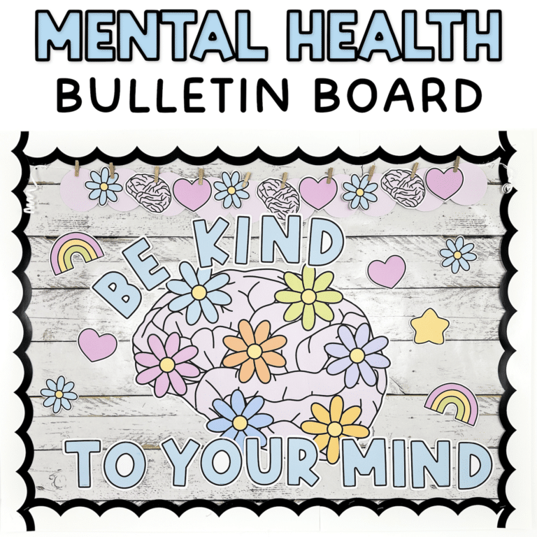 A Mental Health Bulletin Board Idea - Learn Grow Blossom